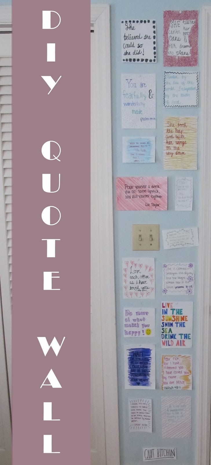 All Things Natalie Christa: DIY: Inspirational Quote Wall